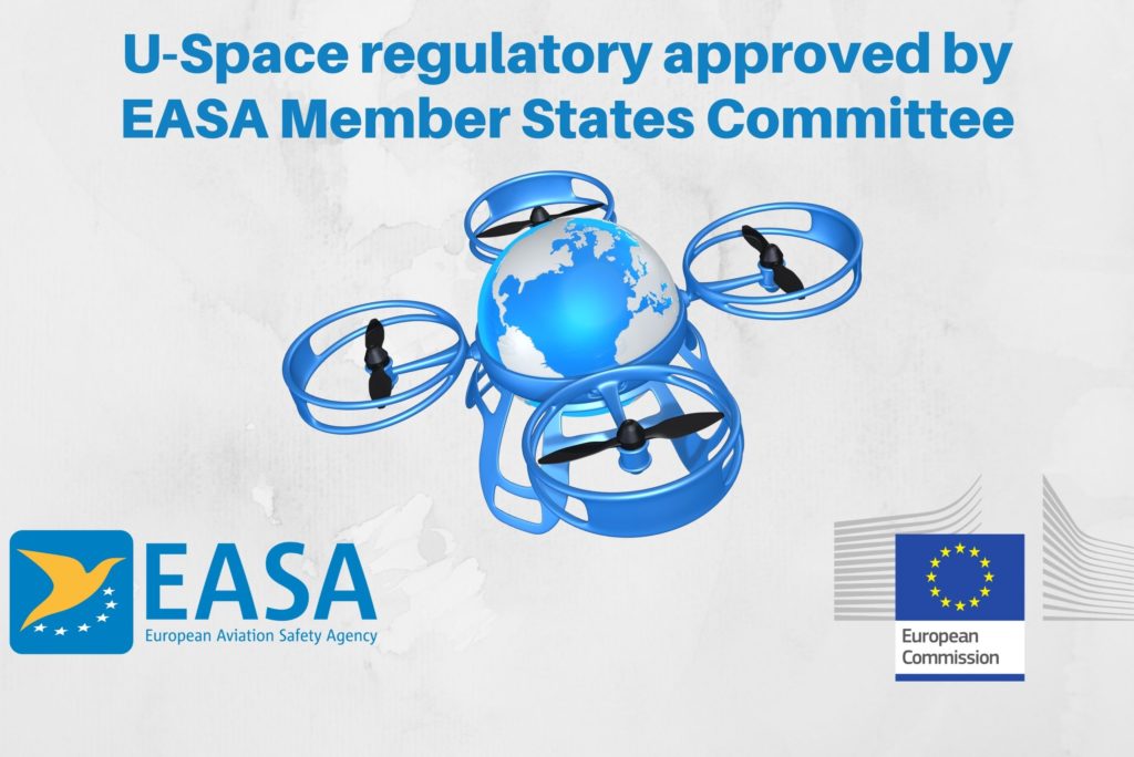 U-Space regulatory package approved by EASA Member States Committee ...