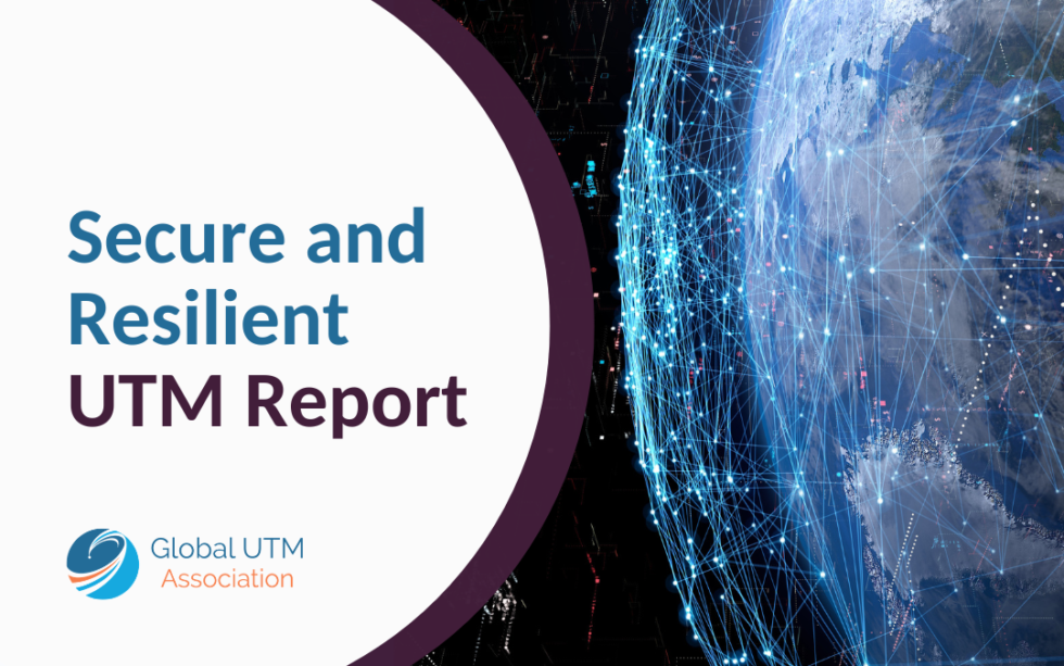 GUTMA Secure and Resilient UTM Task Force Report - Global UTM Association